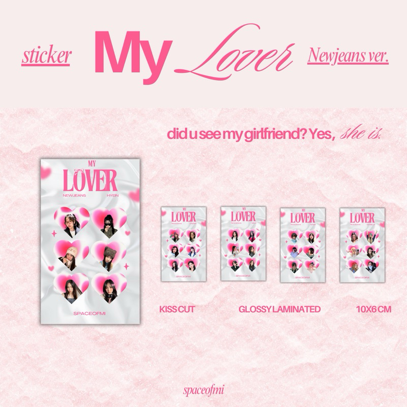 Jual MY LOVER STICKER - NEWJEANS VERSION | minji haerin hyein danielle ...