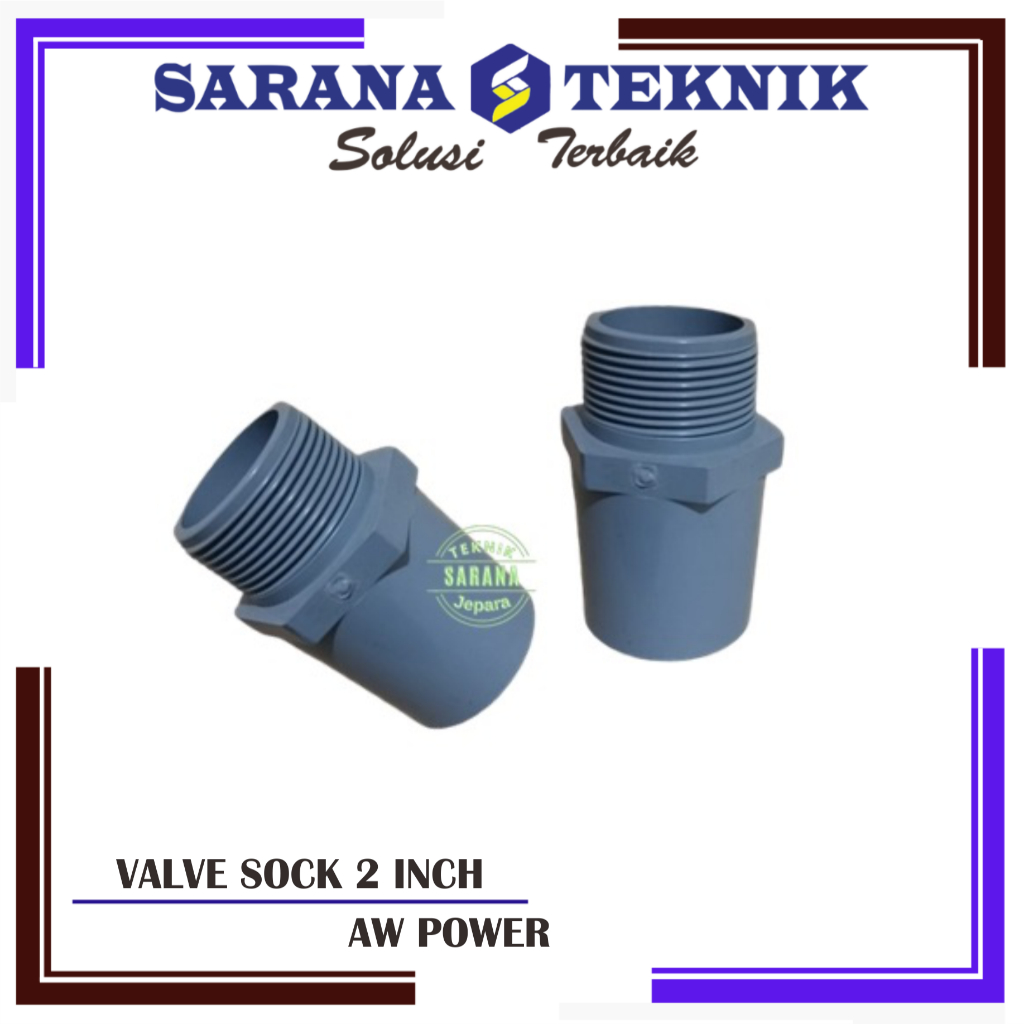 Jual SAMBUNGAN PIPA PVC VALVE SOCK DRAT LUAR 2 INCH AW POWER | Shopee ...