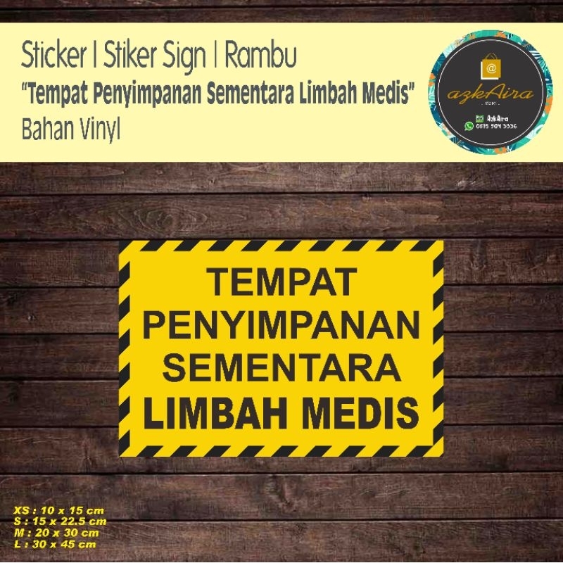 Jual Sticker Stiker Sign Rambu Tempat Penyimpanan Sementara Limbah ...
