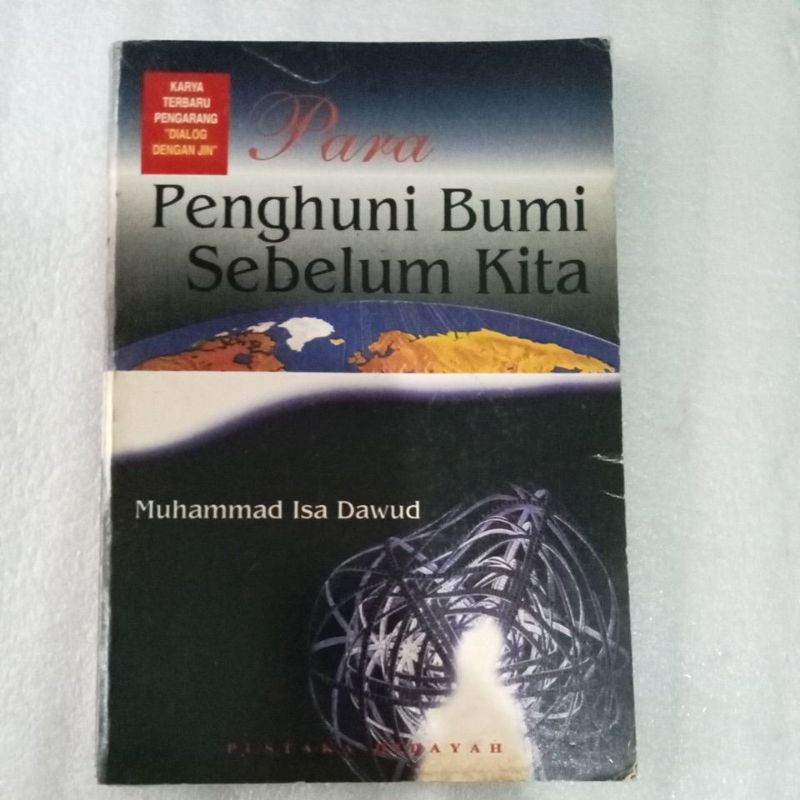 Jual Buku Para Penghuni Bumi Sebelum Kita by Muhammad Isa Dawud ...
