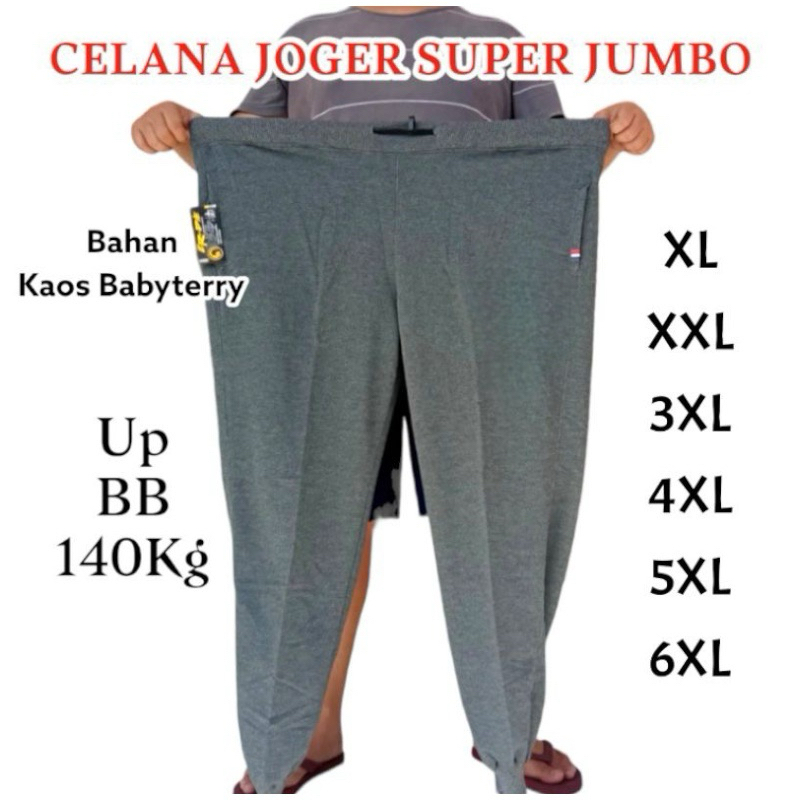 Jual Celana Jogger Super Jumbo Dewasa Ukuran 2XL 3XL 4XL 5XL 6XL Bahan Babyterry | Shopee Indonesia