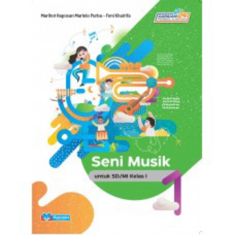 Jual SENI MUSIK UNTUK SD/MI KELAS 1 2 3 4 5 6 KURIKULUM MERDEKA MASMEDIA | Shopee Indonesia
