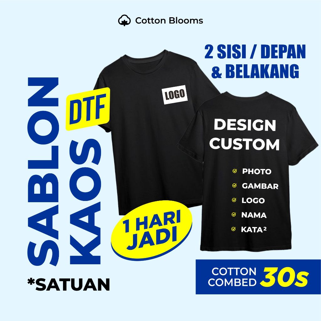 Jual [ 1 HARI JADI ] Kaos Sablon custom Satuan Cotton Combed 30S Custom DTF Lusinan Desain Bebas ...