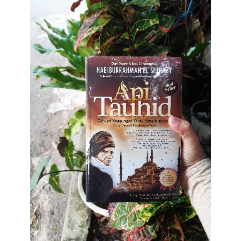 Jual New Original! Buku Api Tauhid - Habiburrahman El Shirazy (Kang ...