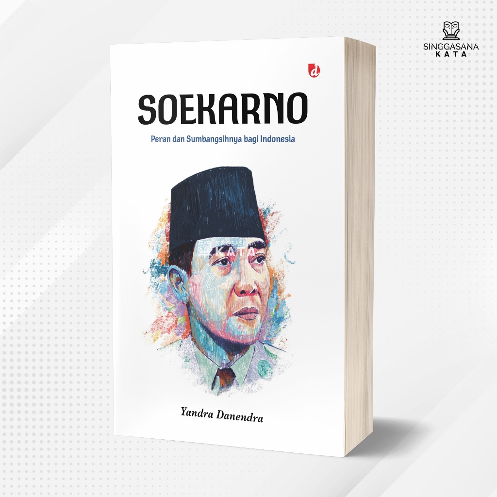 Jual Buku Soekarno (Peran dan Sumbangsihnya bagi Indonesia) - Yandra Danendra - DIVA Press ...
