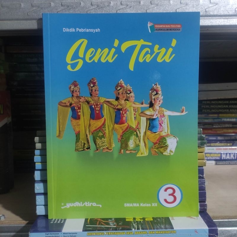 Jual Buku Seni Tari SMA / MA / SMK Kelas 12 Kurikulum Merdeka | Shopee Indonesia