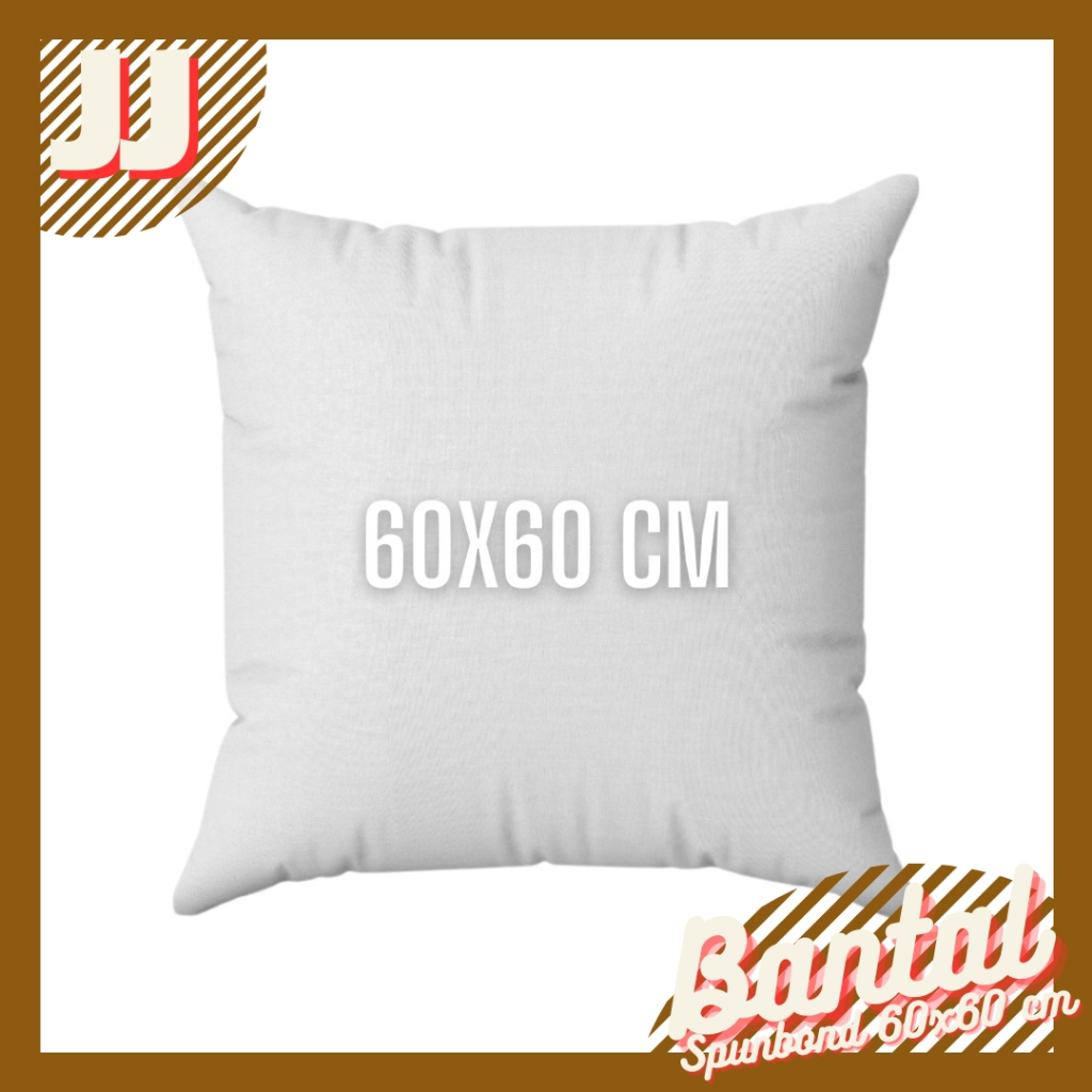 Jual BANTAL ISI BAHAN SPUNBOND 60X60 CM BESAR | Shopee Indonesia