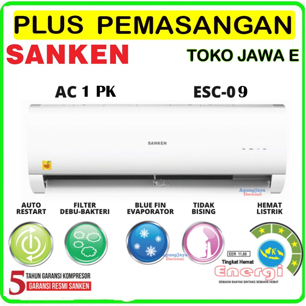 Jual AC SANKEN 1 PK ESC 09+ PASANG BLUE FIN + VITAMIN C - Garansi Resmi ...