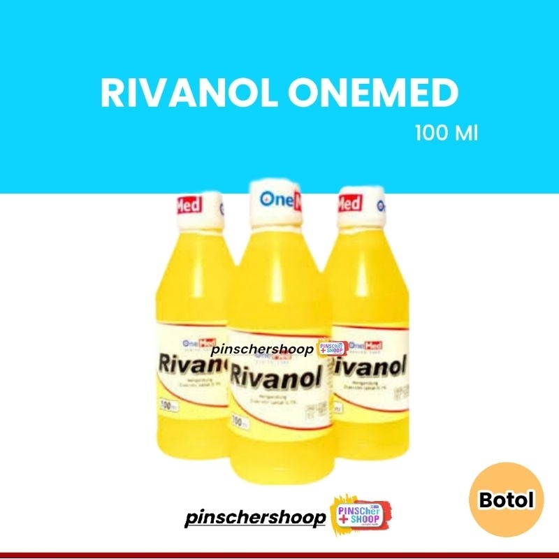 Jual Rivanol 100 Ml OneMed Larutan Antiseptik Luka | Shopee Indonesia