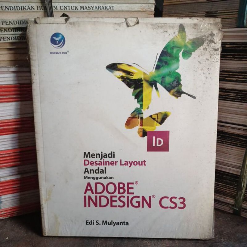 Jual Menjadi desainer layout andal menggunakan Adobe indesign CS3. cr65 | Shopee Indonesia