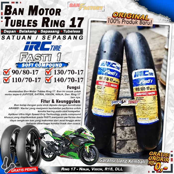 Jual Ban Motor Ninja IRC Fasti 1 Ring 17 Tubles Ban Motor Tubeless ...