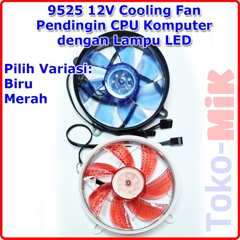 Jual 9525 12V DC Cooling Fan Kipas Pendingin CPU Komputer dengan Lampu ...