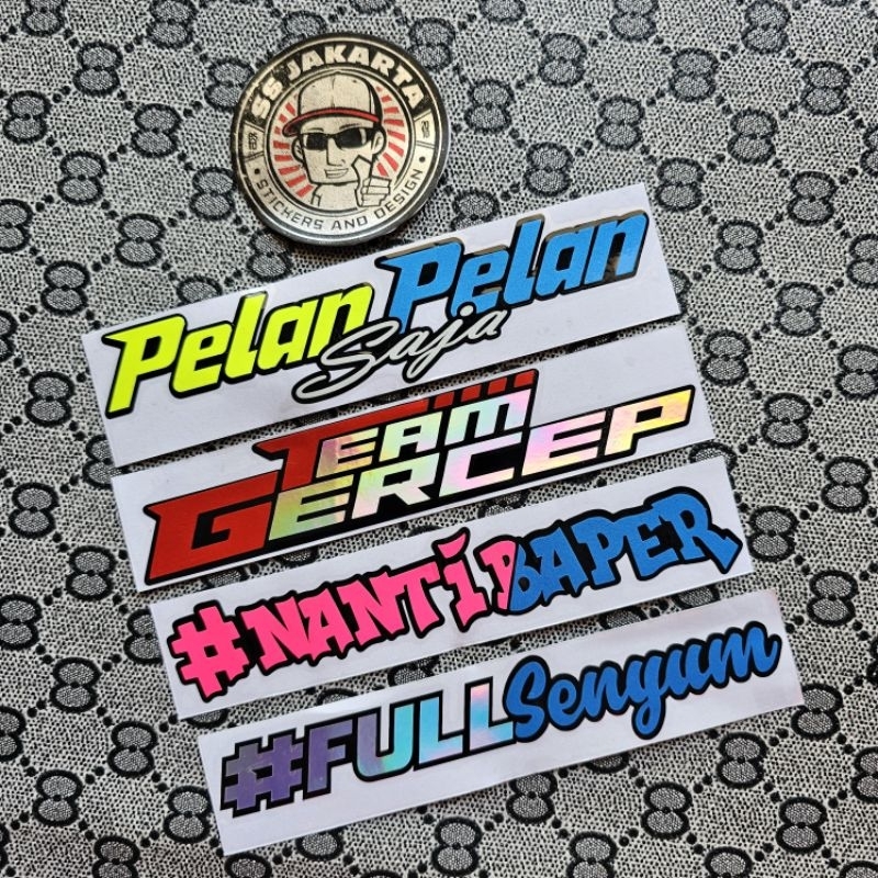 Jual Sticker Stiker Pelan Pelan Saja Full Senyum Nanti Baper Team ...