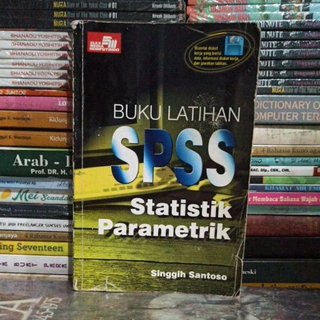 Jual Buku Original Buku Latihan SPSS Statistik Parametrik Singgih Santoso Bekas Tanpa Disket ...