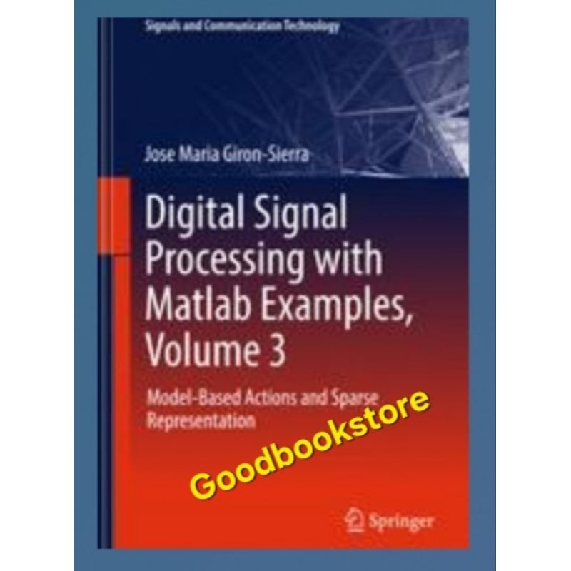 Jual Buku Digital Signal Processing with Matlab Examples, Volume 3 ...