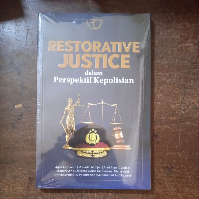 Jual Buku Original Restorative Justice Dalam Perspektif Kepolisian | Shopee Indonesia
