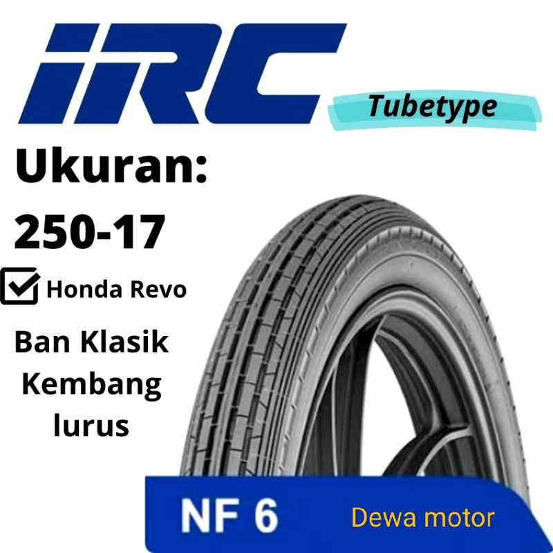 Jual ban luar irc 250 17 NF6 kembang lurus klasik original irc | Shopee ...