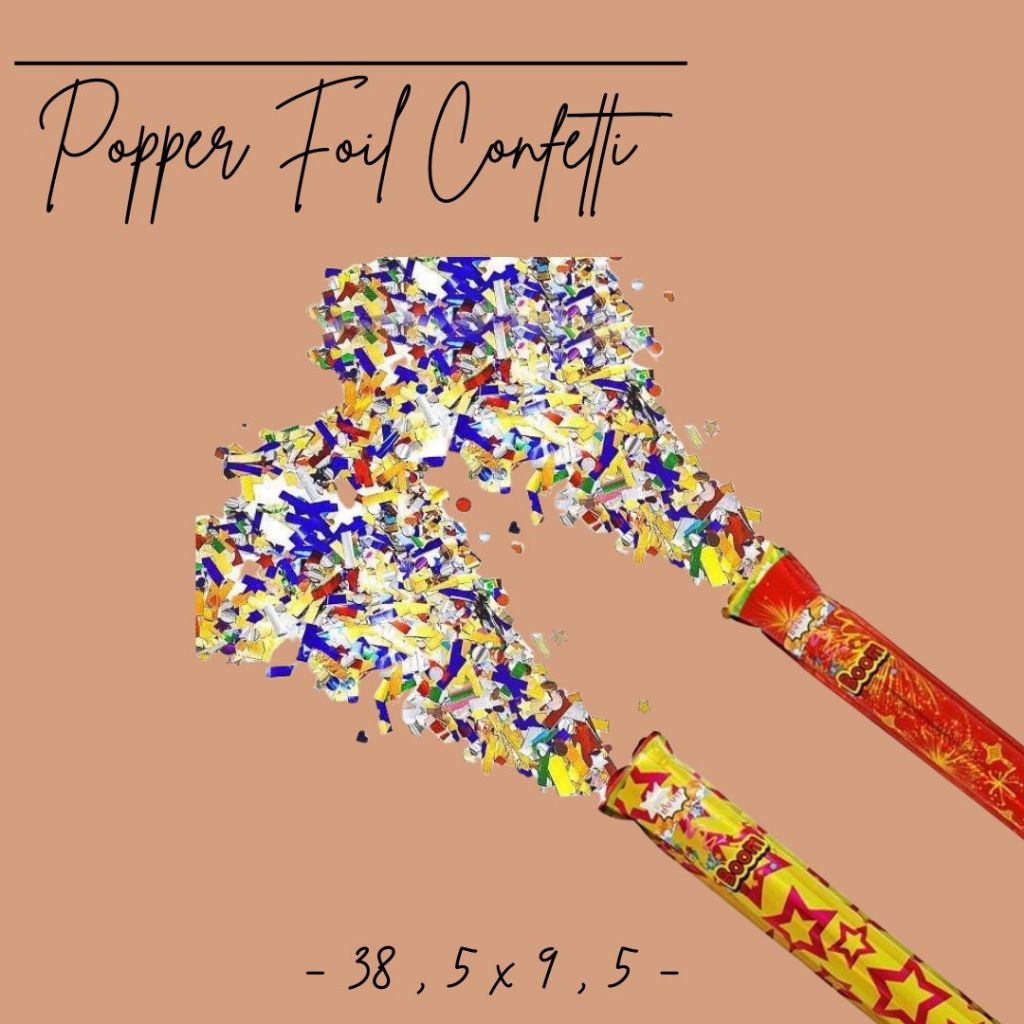 Jual POPPER PARTY FOIL CONFETTI / BALON POPPER CONFETTI FOIL / POPPER ...