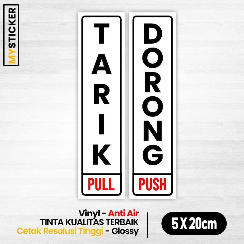Jual Stiker Pintu Tarik Dorong Push Pull vinyl anti air | 5cm x 20cm ...