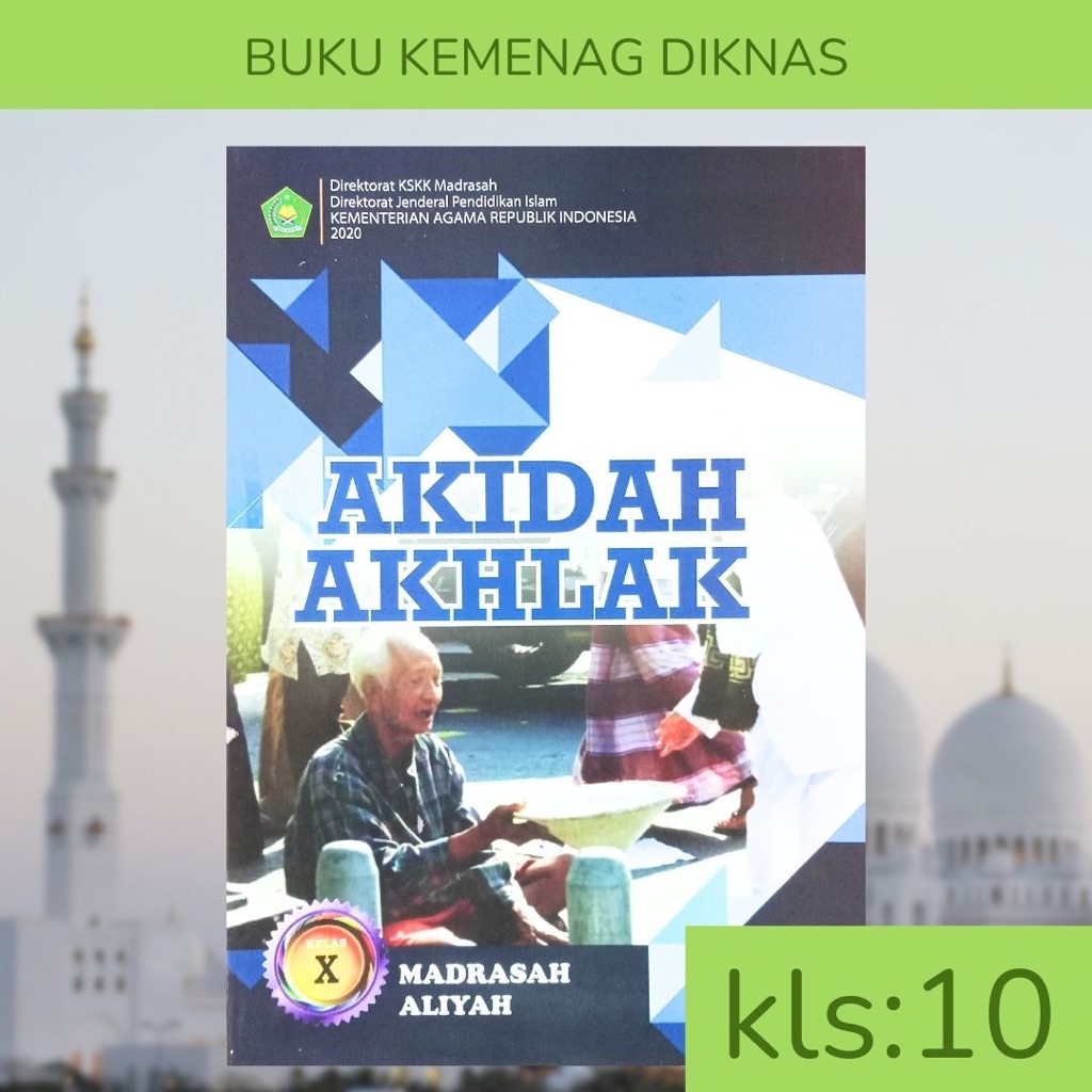 Jual Akidah Akhlak Madrasah Aliyah kelas 10 Kemenag | Shopee Indonesia