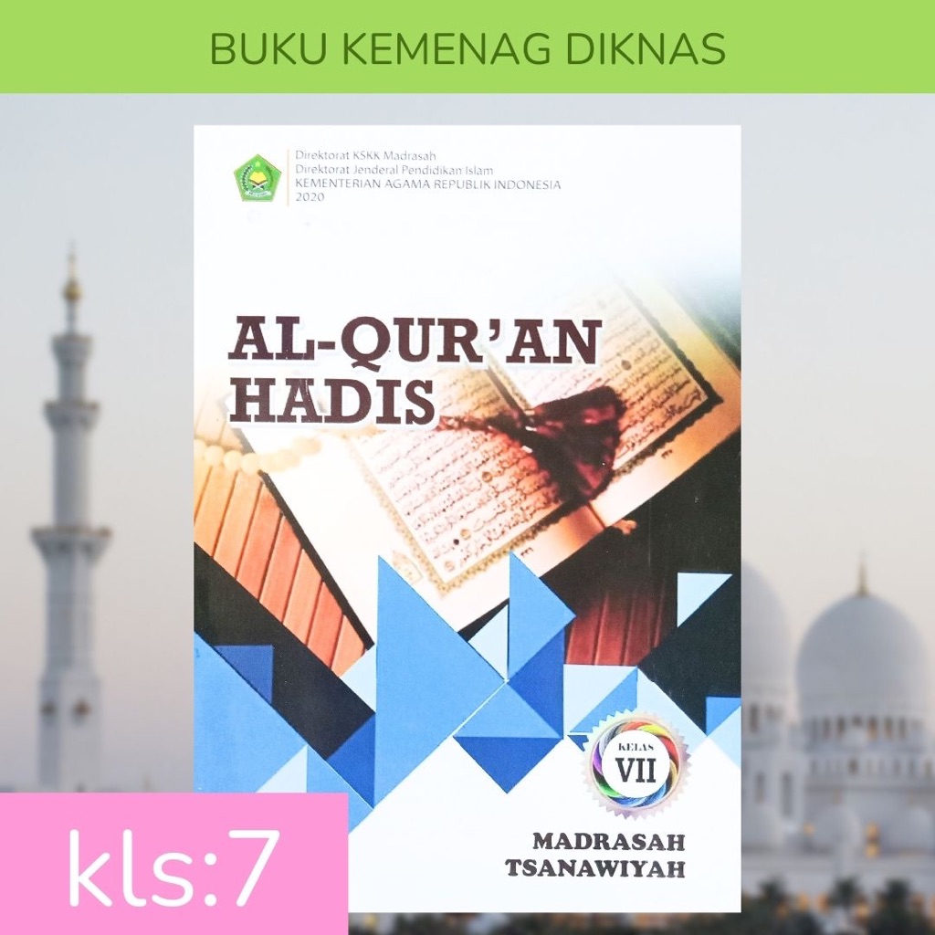 Jual Al-Qur'an Hadist MTS kelas 7 Kemenag | Shopee Indonesia
