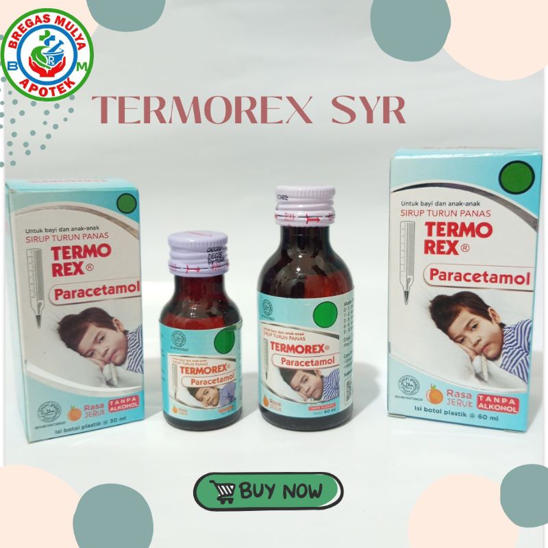 Jual TERMOREX SYRUP/ PENURUN DEMAM DAN MENGATASI NYERI PADA ANAK ...