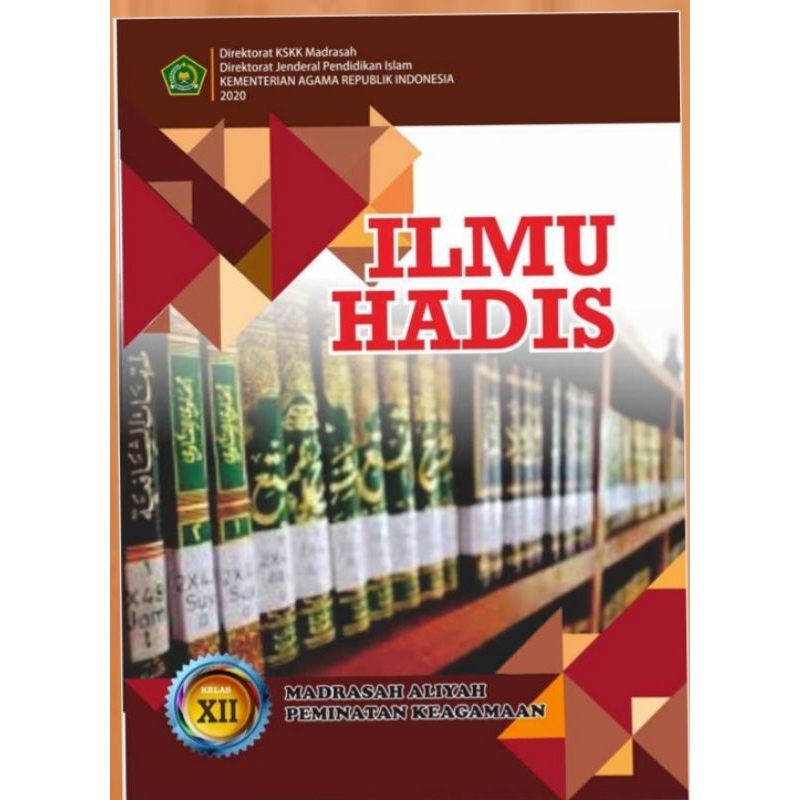 Jual ILMU HADIS UNTUK MADRASAH ALIYAH KELAS 12 KELOMPOK PEMINATAN KEAGAMAAN | Shopee Indonesia