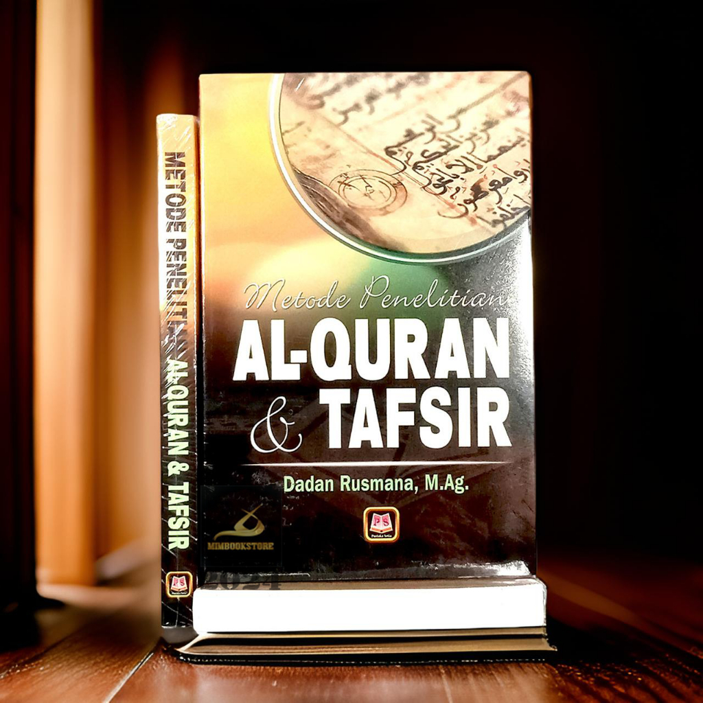 Jual Buku Metode Penelitian Al Quran dan Tafsir - Dadan Rusmana ...