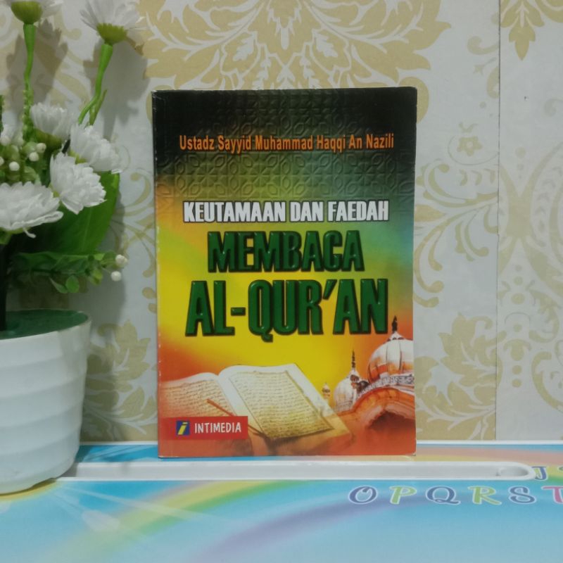 Jual BUKU KEUTAMAAN DAN FAEDAH MEMBACA ALQURAN | Shopee Indonesia