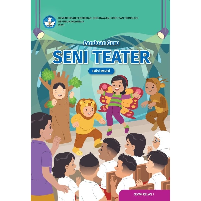 Jual BUKU PANDUAN GURU SENI TEATER (EDISI REVISI) SD/MI KELAS 1 | Shopee Indonesia