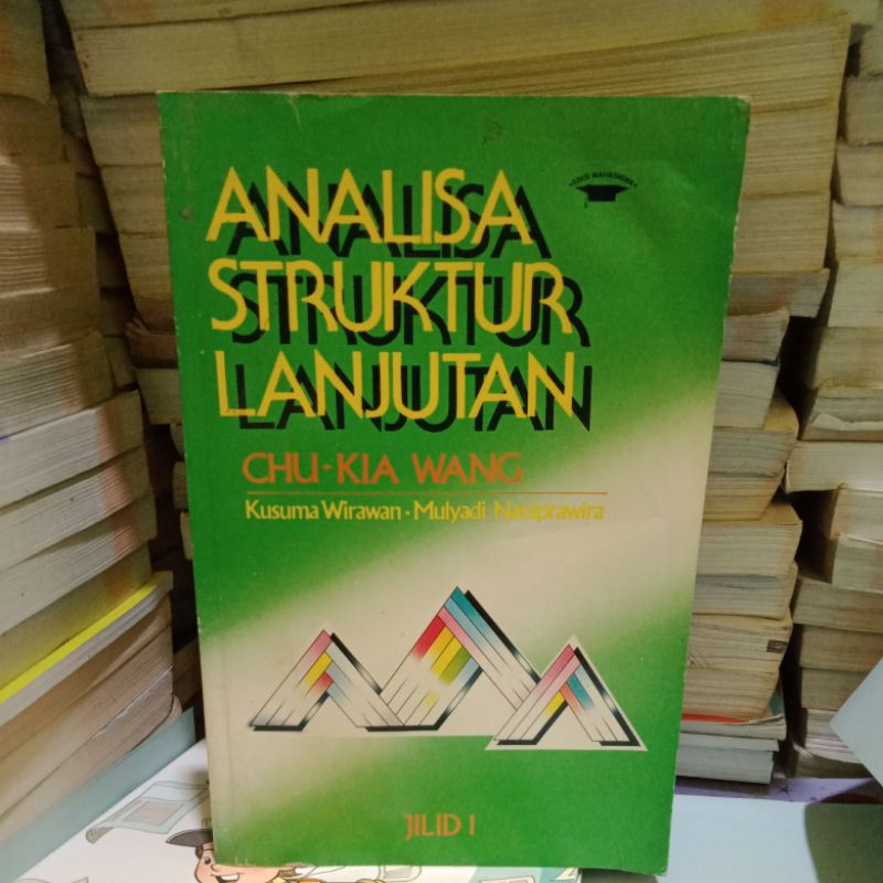 Jual ANALISA STRUKTUR LANJUTAN CHU KIA WANG JILID 1 | Shopee Indonesia