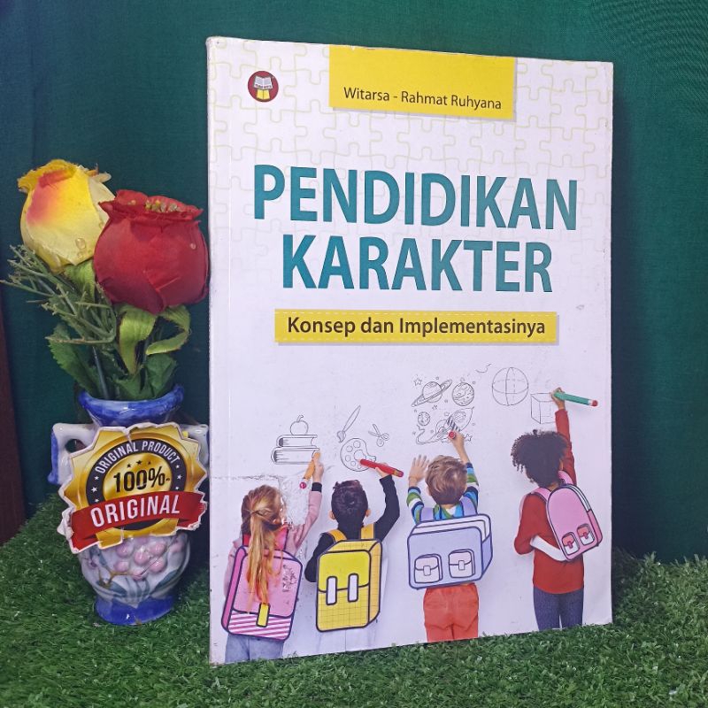 Jual Original pendidikan karakter konsep dan implementasinya witarsa | Shopee Indonesia