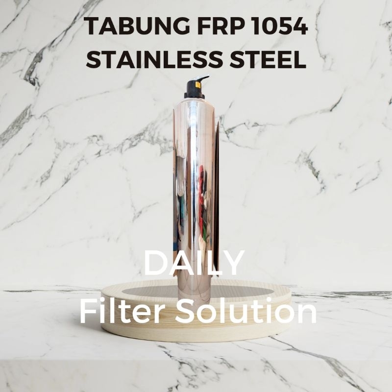 Jual Tabung FRP 1054 Stainless Steel / Tabung Filter Air Stainless ...