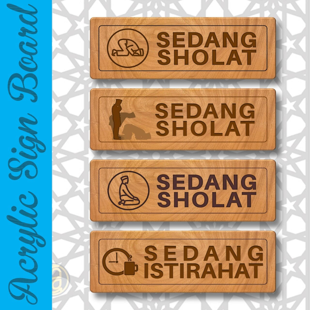 Jual Sedang Sholat / Sedang Istirahat Bolak Balik Sign Akrilik Gantung ...