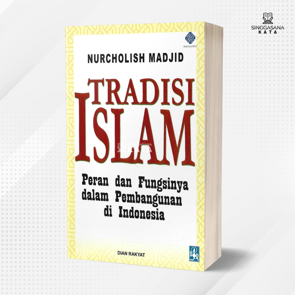 Jual BUKU TRADISI ISLAM; Peran dan Fungsinya dalam Pembangunan di ...