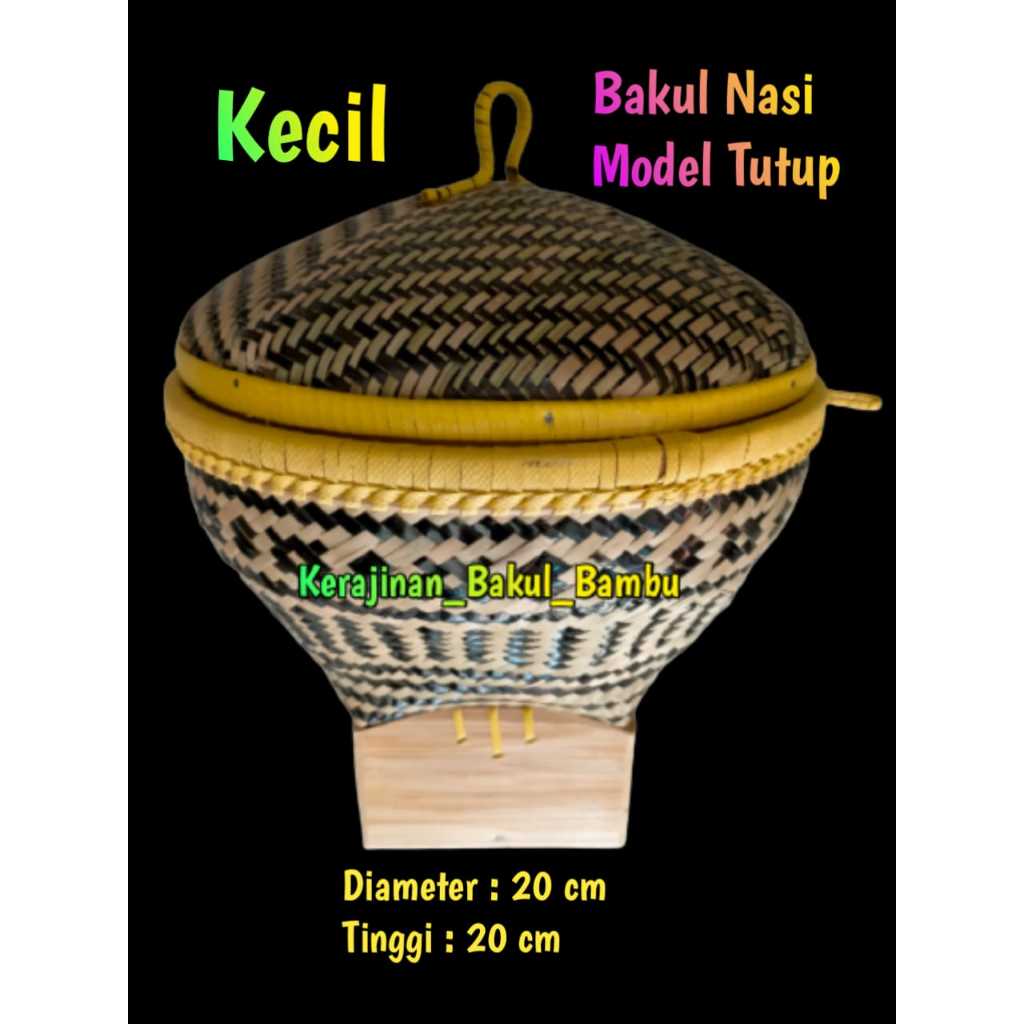 Jual Bakul nasi bakul bambu model tutup ukuran KECIL bakul mewah ...