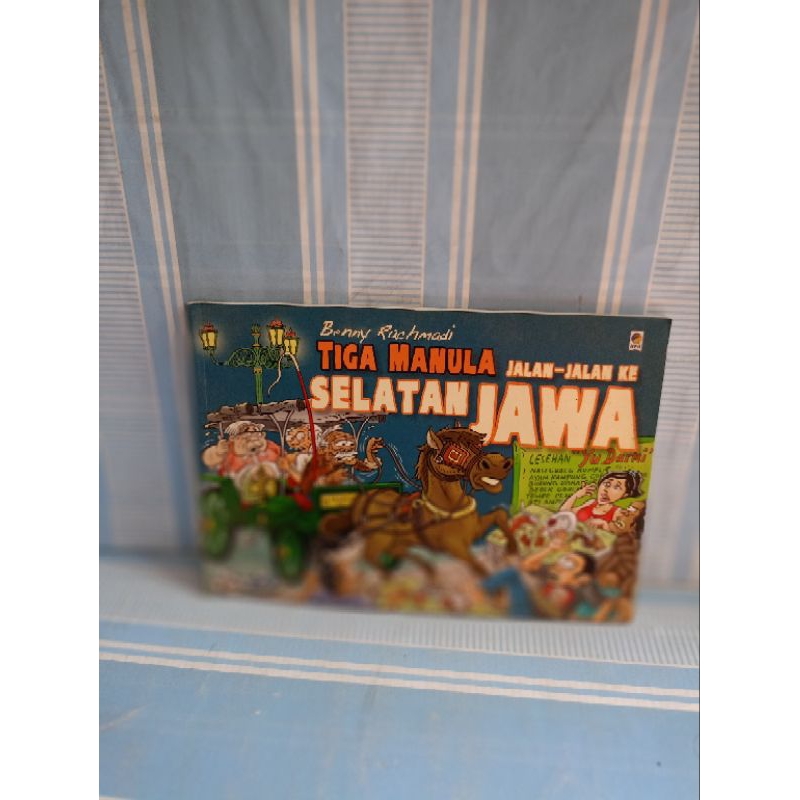 Jual TIGA MANULA JALAN-JALAN KE SELATAN JAWA by Benny Rachmadi | Shopee ...