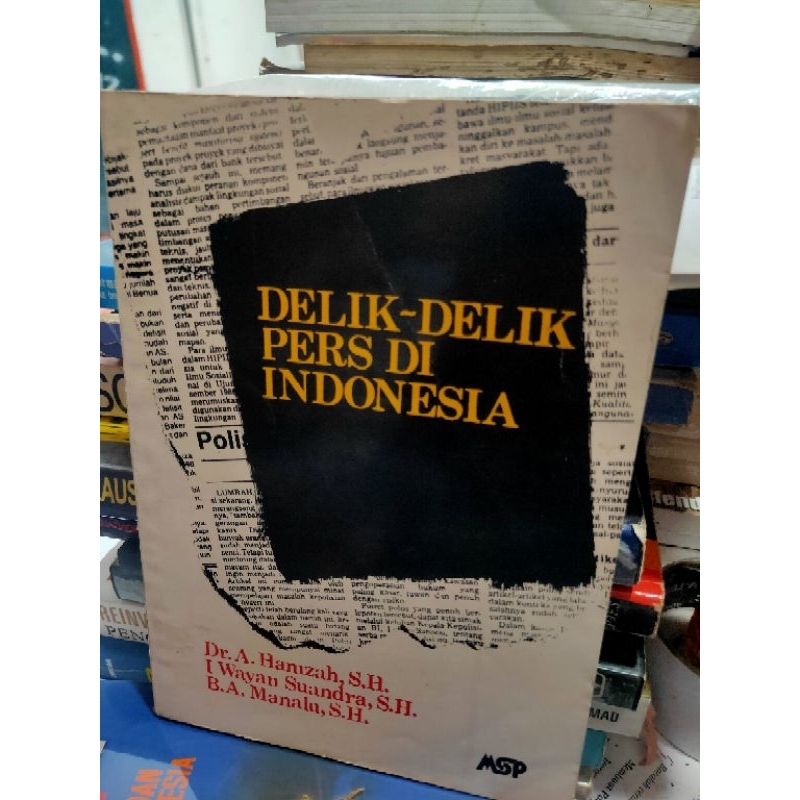 Jual Delik Delik Pers di Indonesia oleh Dr A Hamzah NUP | Shopee Indonesia
