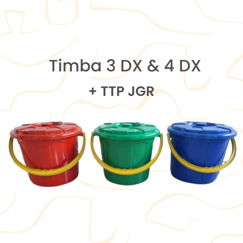 Jual Timba 3 DX & 4 DX + TTP JGR | Timba penampung air | timba cuci ...