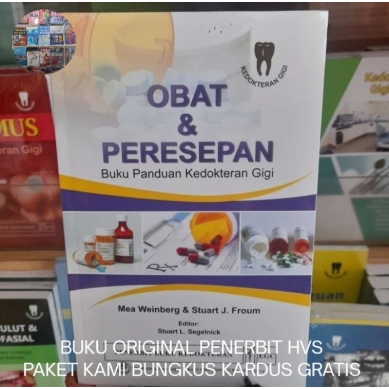 Jual Obat Dan Peresepan Buku Panduan Kedokteran Gigi - Mea A. Weinberg Buku Original HVS ...