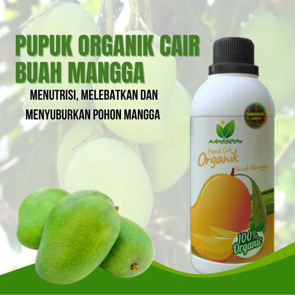 Jual Manggrow - Pupuk Organik Cair Mangga Kemasan 500 ML Dan 1000 ML | Shopee Indonesia
