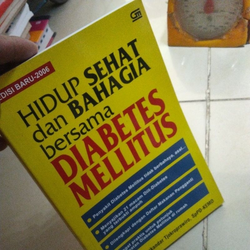 Jual HIDUP SEHAT dan BAHAGIA bersama DIABETES MELLITUS Prof.DR.Dr ...