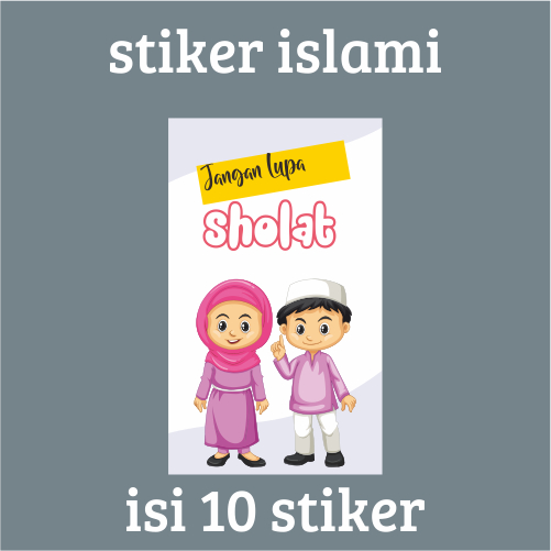 Jual Stiker islami JANGAN LUPA SHOLAT | ( isi 10 stiker ) | Shopee Indonesia