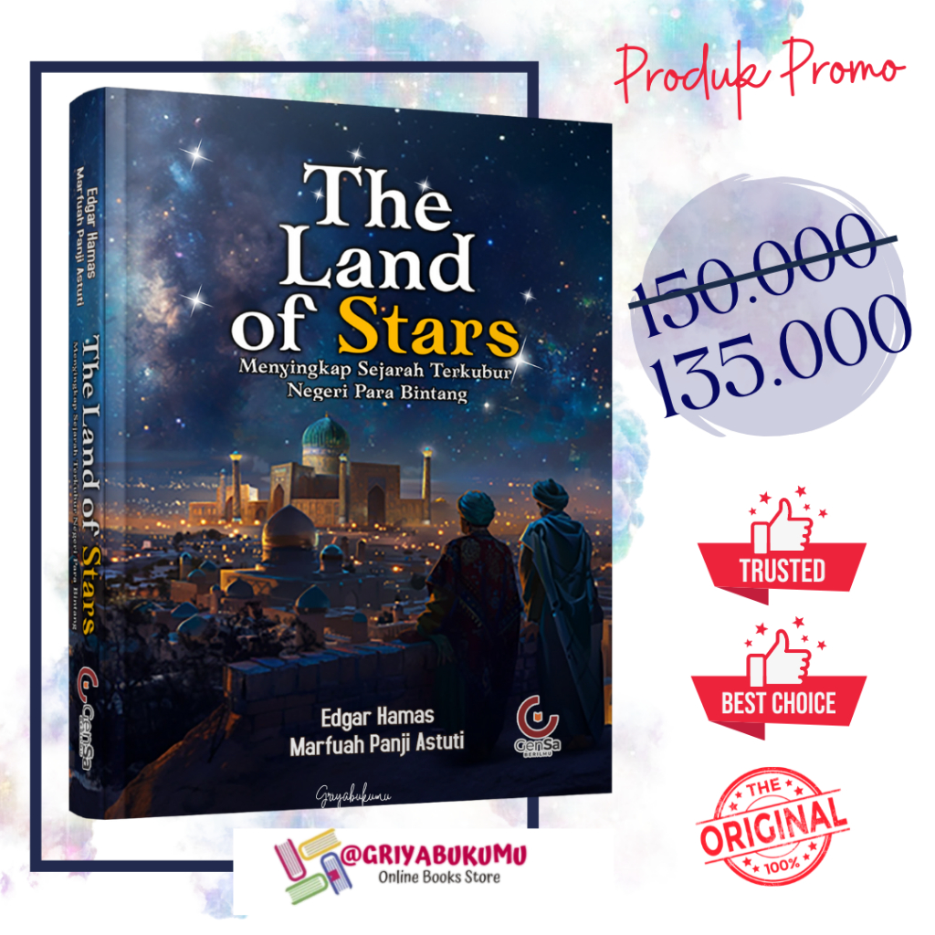 Jual Buku The Land of Stars : Menyingkap Sejarah Terkuburnya Negeri ...