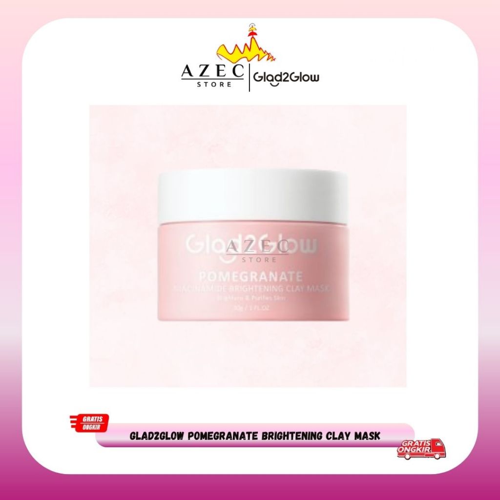 Jual GLAD2GLOW POMEGRANATE NIACINAMIDE BRIGHTENING CLAY MASK 30GR | Shopee Indonesia