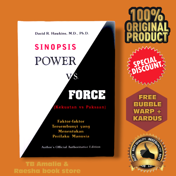 Jual Buku Power vs Force - Kekuatan vs Paksaan - David R Hawkins M D Ph ...