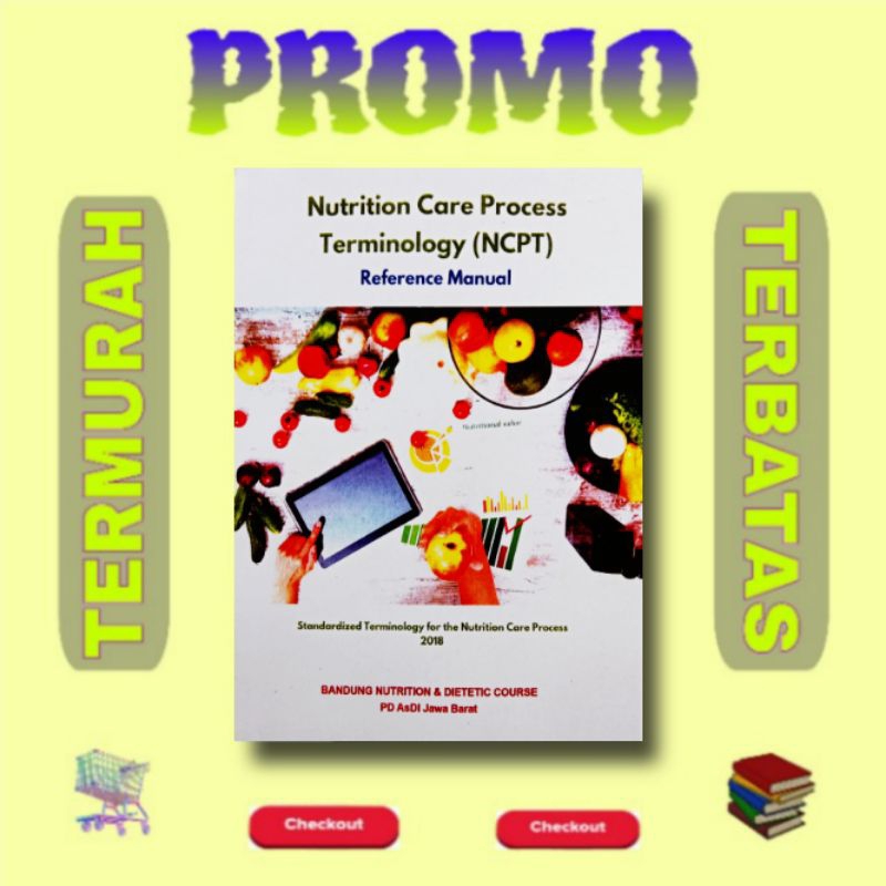 Jual Nutrition Care Process Terminology ( NCPT ) Th 2018 Bahasa ...