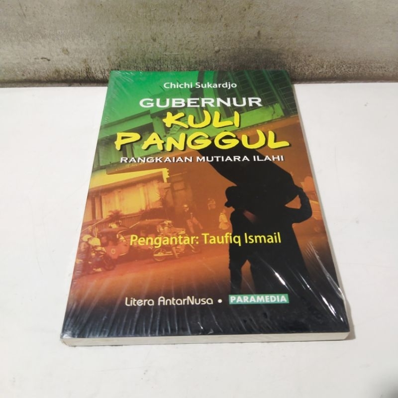 Jual Buku Gubernur Kuli Panggul Rangkaian Mutiara Ilahi | Shopee Indonesia
