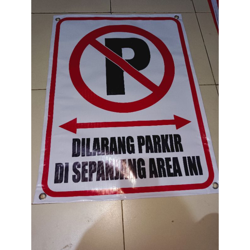 Jual spanduk / banner dilarang parkir sepanjang jalan ini 60x45 ...