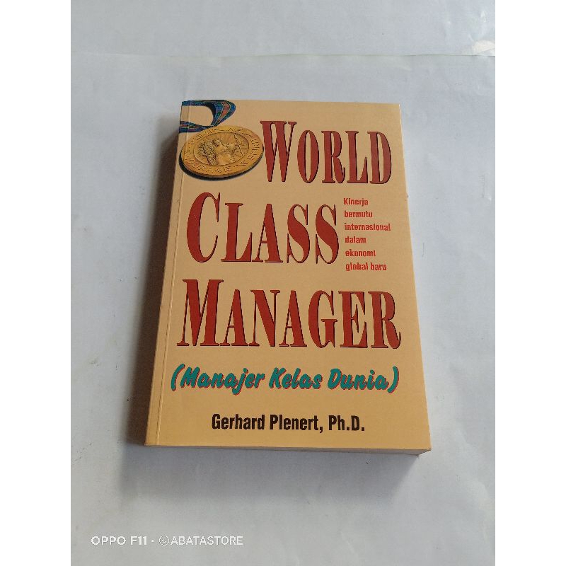 Jual BUKU WORLD CLASS MANAGER MANAJER KELAS DUNIA GERHARD PLENERT PH D ...